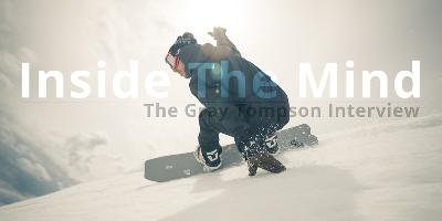 Method Mag INSIDE THE MIND – THE GRAY THOMPSON INTERVIEW