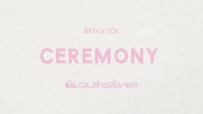 Method Mag BRYAN FOX || CEREMONY