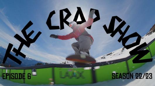 Method Mag The Crap Show 2023 #2 LAAX